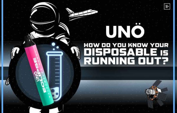 How do you know your Disposable is Running Out? - Vape UNO